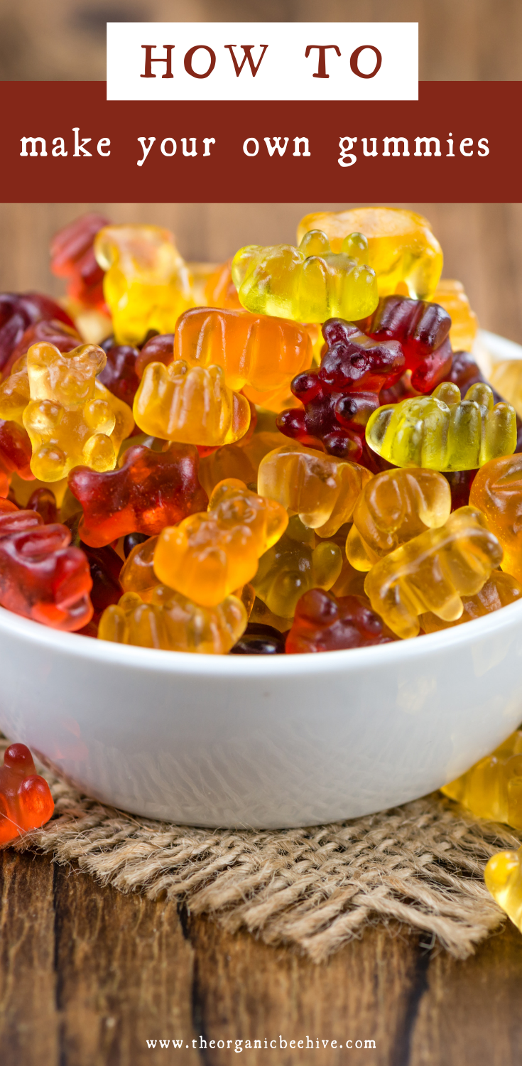 How To Make Gummies With Only 2 Ingredients - The Organic Beehive
